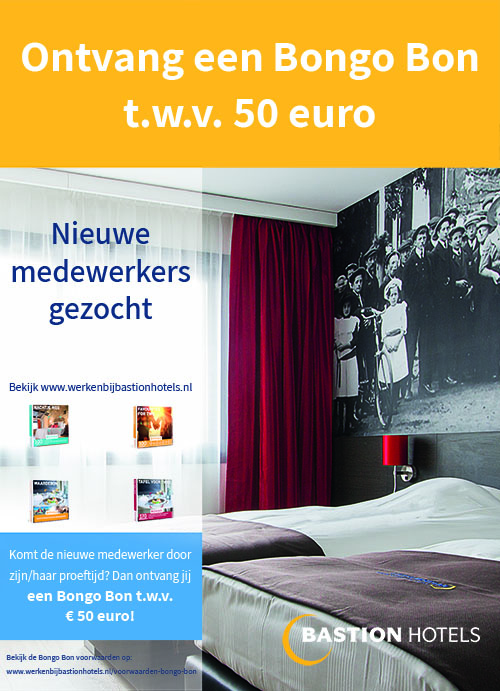 Hotel Vacatures | Kom jij werken in een Bastion Hotel?